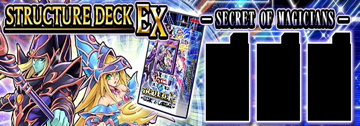Leaks: New Structure Deck EX: Secret of Magicians | Duel Links Meta
