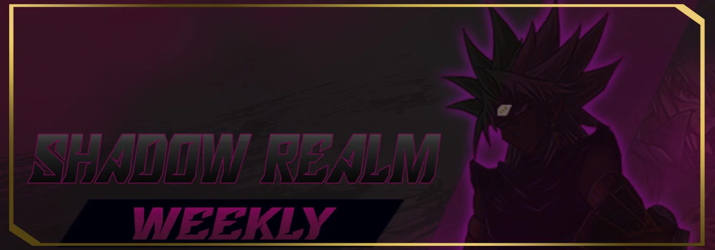Shadow Realm Weekly #1 | Duel Links Meta