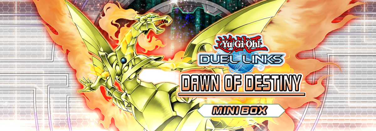 Dawn of Destiny | Duel Links Meta