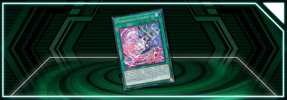 TCG: ROTA - Mimighoul Charm | Master Duel Meta