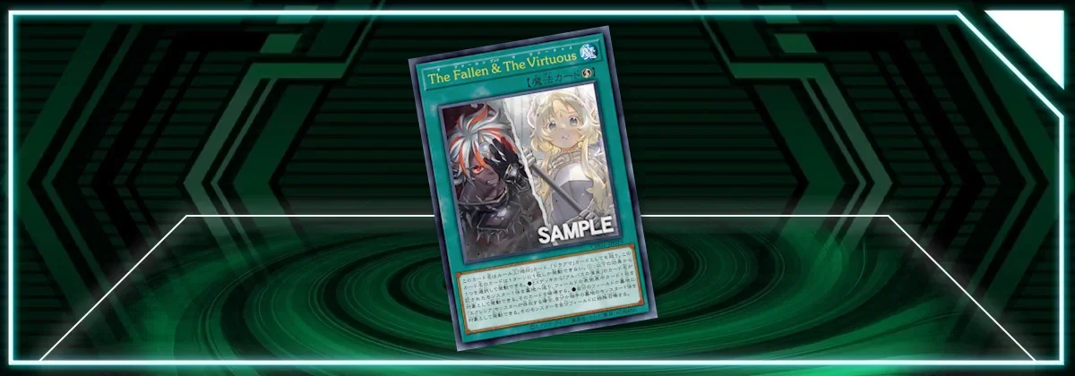 OCG: CH01 - The Fallen & The Virtuous | Yu-Gi-Oh! Meta