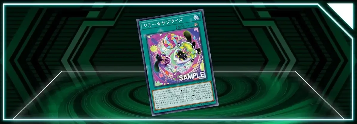 OCG: DBJH - Yummy☆Surprise | Master Duel Meta