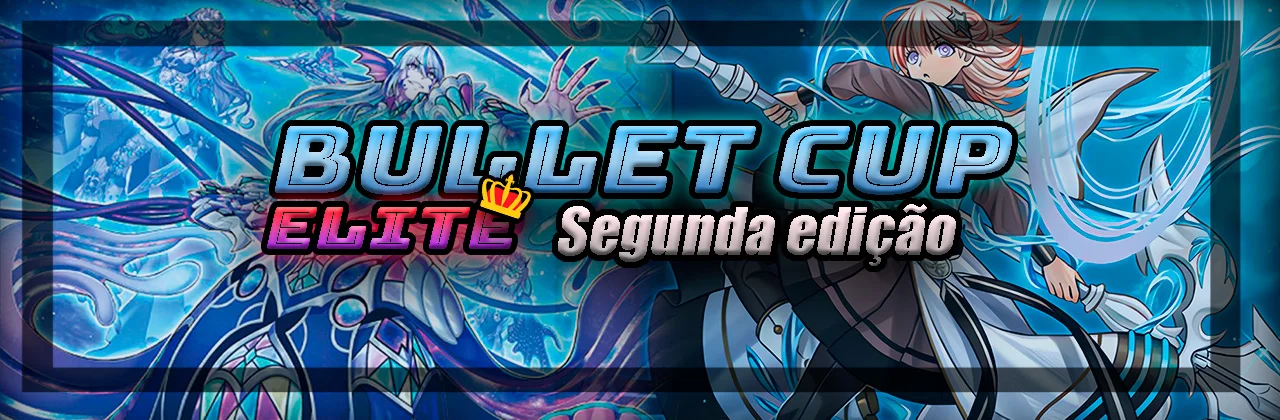Bullet Cup Elite #2 | Master Duel Meta