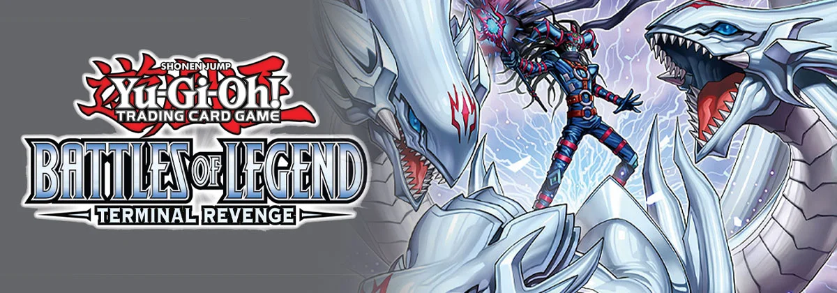 Battles of Legend: Terminal Revenge | Yu-Gi-Oh! Meta