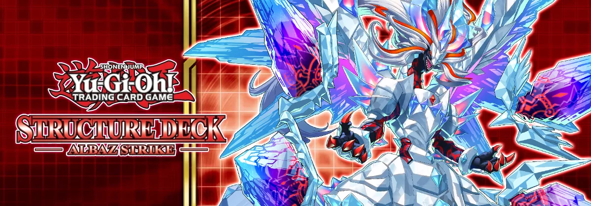 Structure Deck: Albaz Strike | Yu-Gi-Oh! Meta