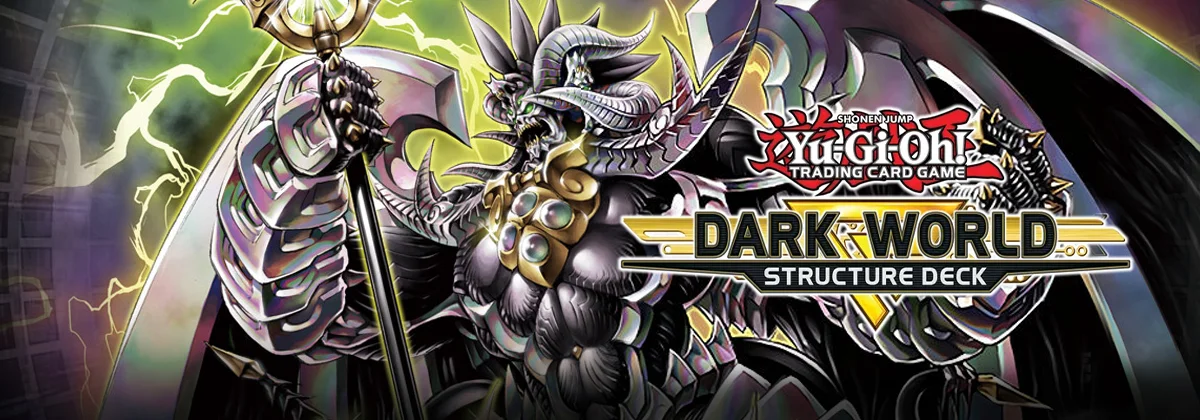 Structure Deck: Dark World | Yu-Gi-Oh! Meta