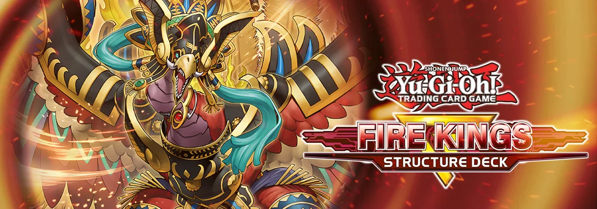Structure Deck: Fire Kings | Yu-Gi-Oh! Meta